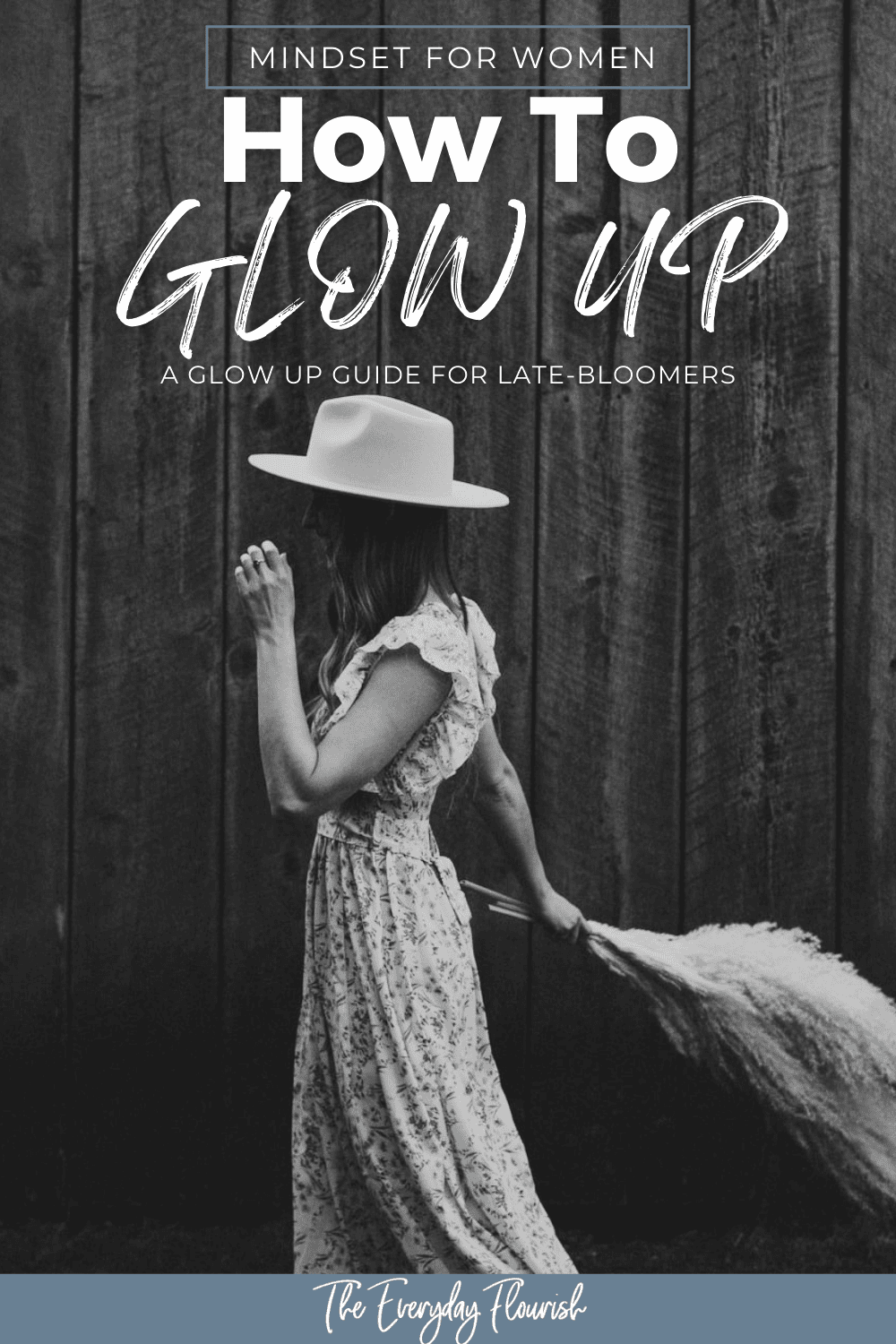 It's Never Too Late To Level Up! – A Late-Bloomer Glow Up Guide - The ...